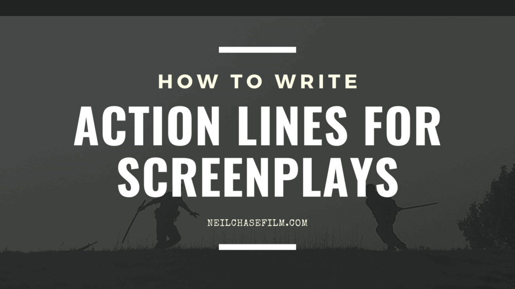 How to Write Screenplay Action Lines [Tips & Examples]