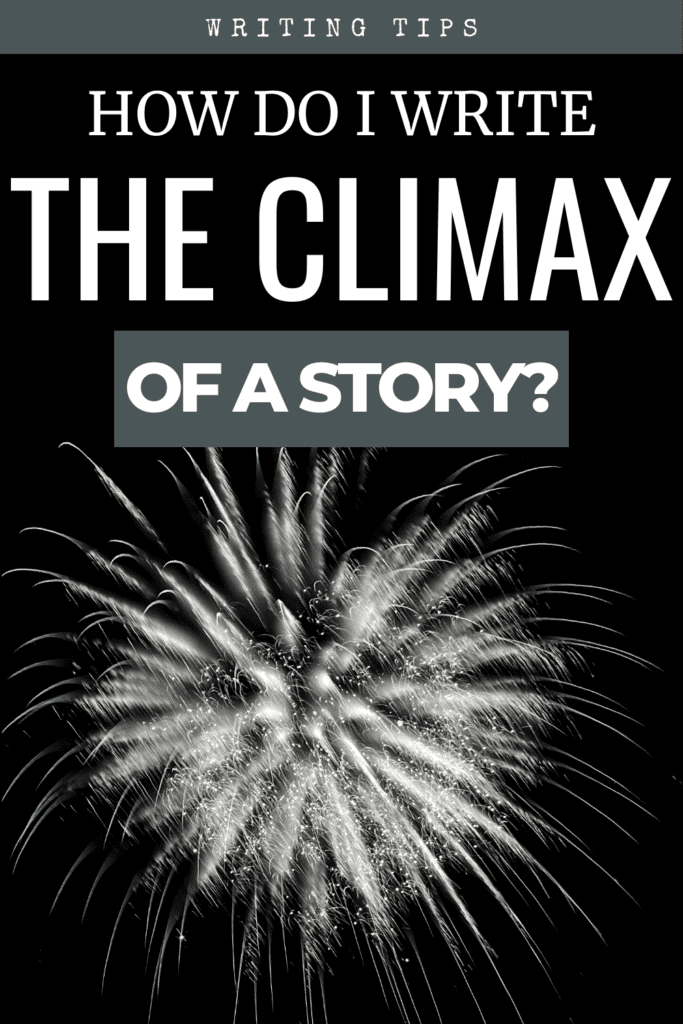 What Is The Climax Of A Story Definition And Examples 