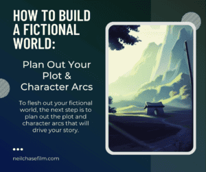 World Building 101: 8 Steps to Build a Fictional World That Feels Real