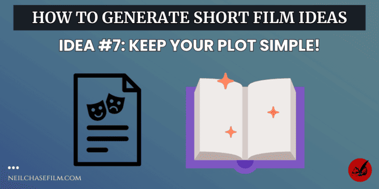 9 Simple Ways to Come Up With Unique Short Film Ideas