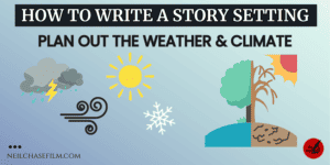 How to Write the Setting of a Story: 11 Key Tips for Writers