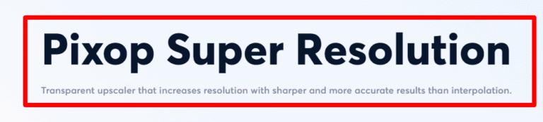 Pixop Review for Online AI Upscaling Software (2025)