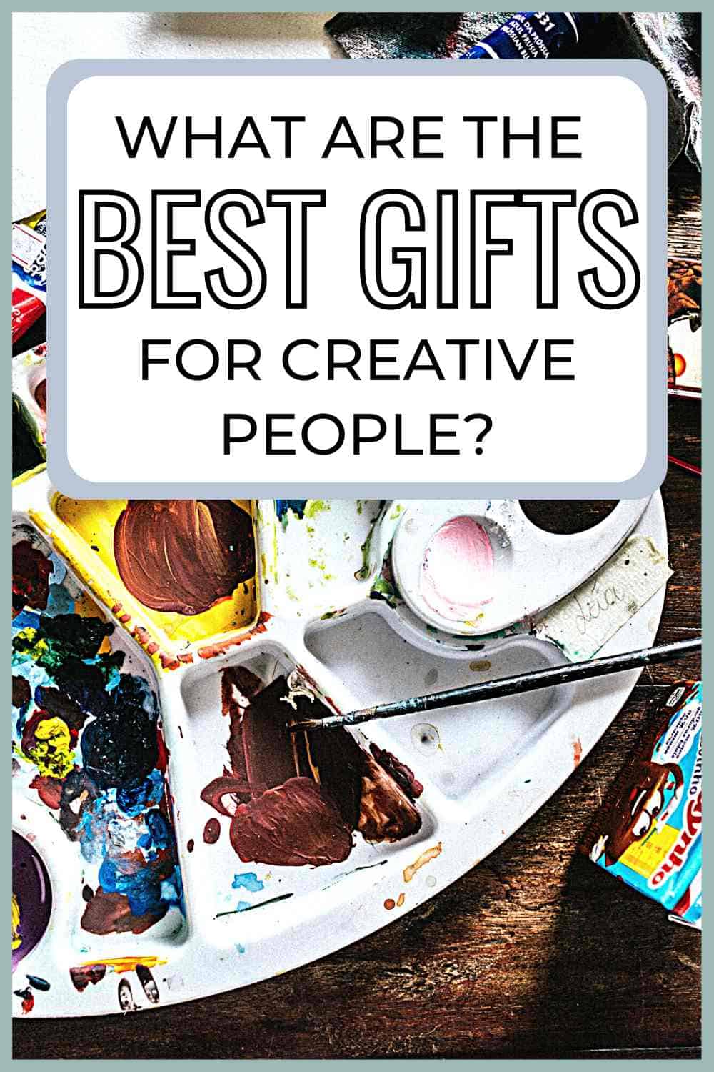 The 45+ Best Gifts for Creative People & Artists in 2026