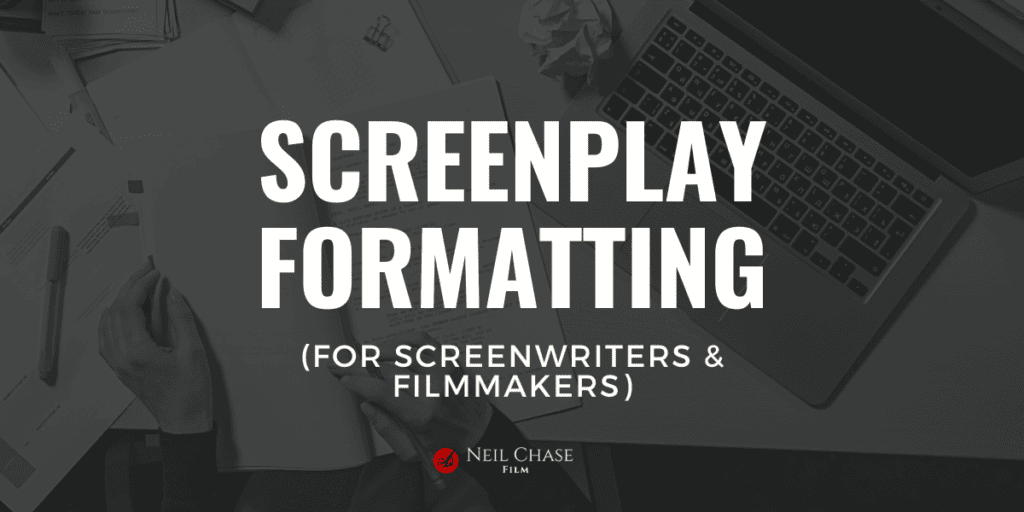 Screenplay Format for 2024: 9 Tips & Tricks for Screenwriters