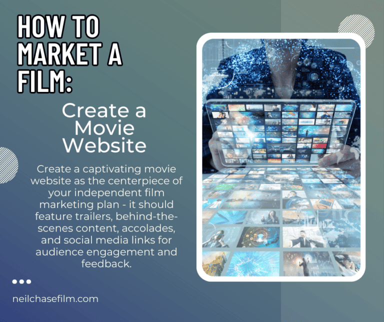 The Filmmaker’s Guide to Marketing a Film and Reaching Your Audience