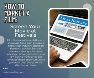 The Filmmaker’s Guide to Marketing a Film and Reaching Your Audience