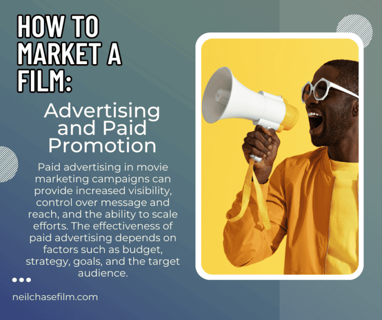 The Filmmaker’s Guide to Marketing a Film and Reaching Your Audience