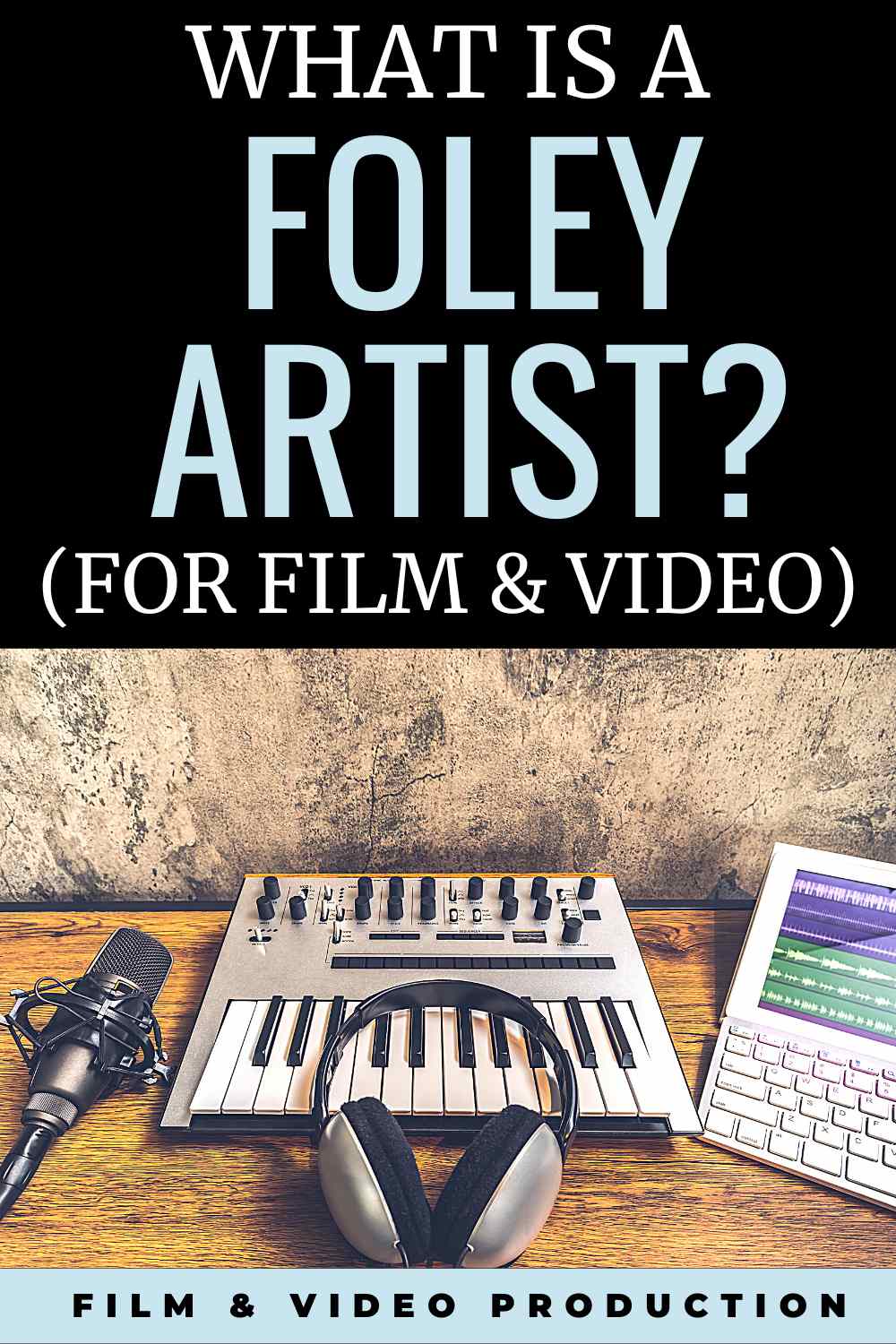 Foley Artist Secrets: How to Create Movie-Quality Sound Effects