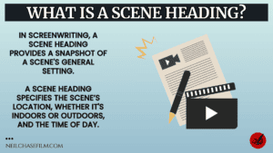How to Write Scene Headings: A Guide for Screenwriters